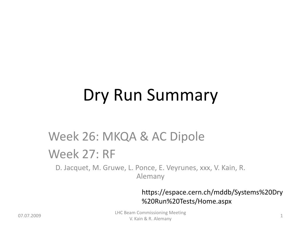 PPT - Dry Run Summary PowerPoint Presentation, free download - ID:3075752