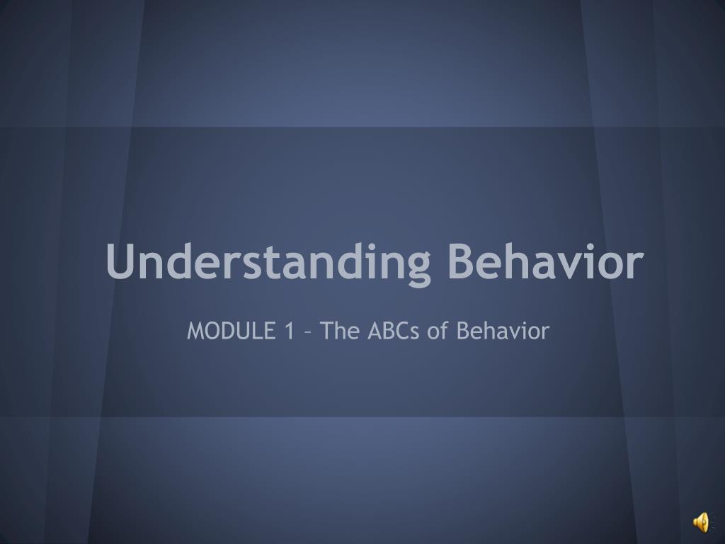 PPT - Understanding Behavior PowerPoint Presentation, free download ...