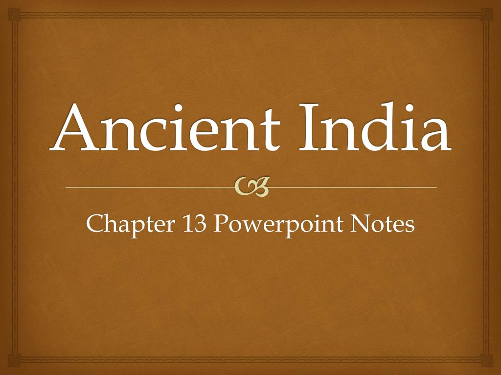 PPT - Ancient India PowerPoint Presentation, free download - ID:3077341