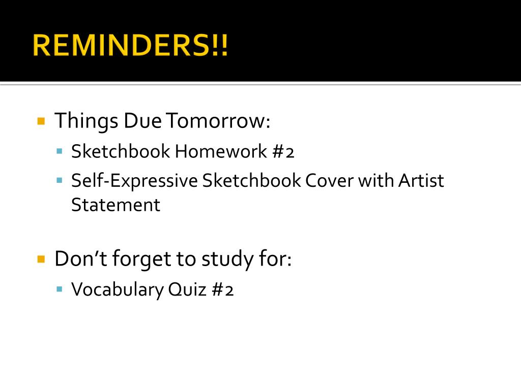 PPT - REMINDERS!! PowerPoint Presentation, free download - ID:3078447