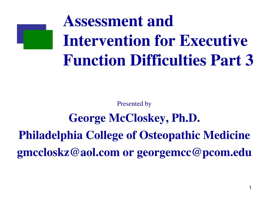 PPT - Assessment and Intervention for Executive Function Difficulties Part 3 PowerPoint ...