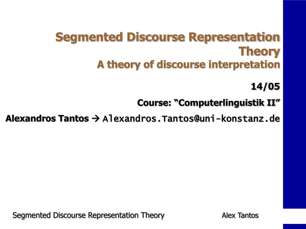 Ppt Segmented Discourse Representation Theory A Theory Of Discourse