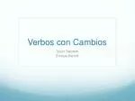 PPT - Los Verbos con Cambios Radicales PowerPoint Presentation, free ...