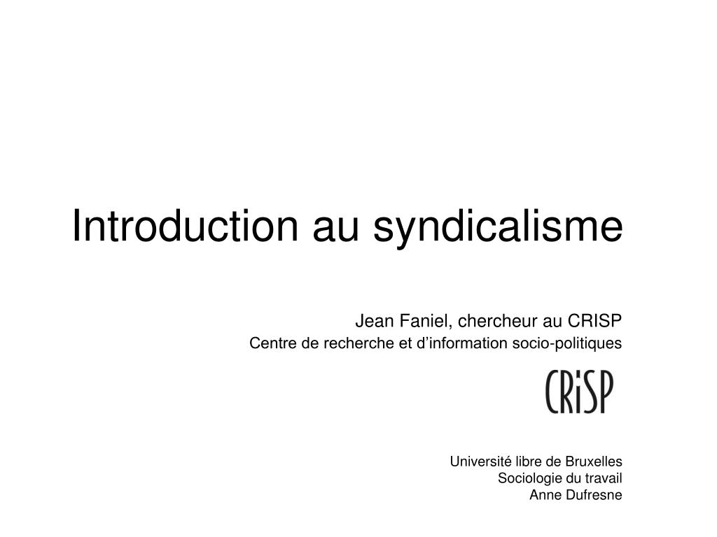 PPT - Introduction au syndicalisme PowerPoint Presentation, free ...
