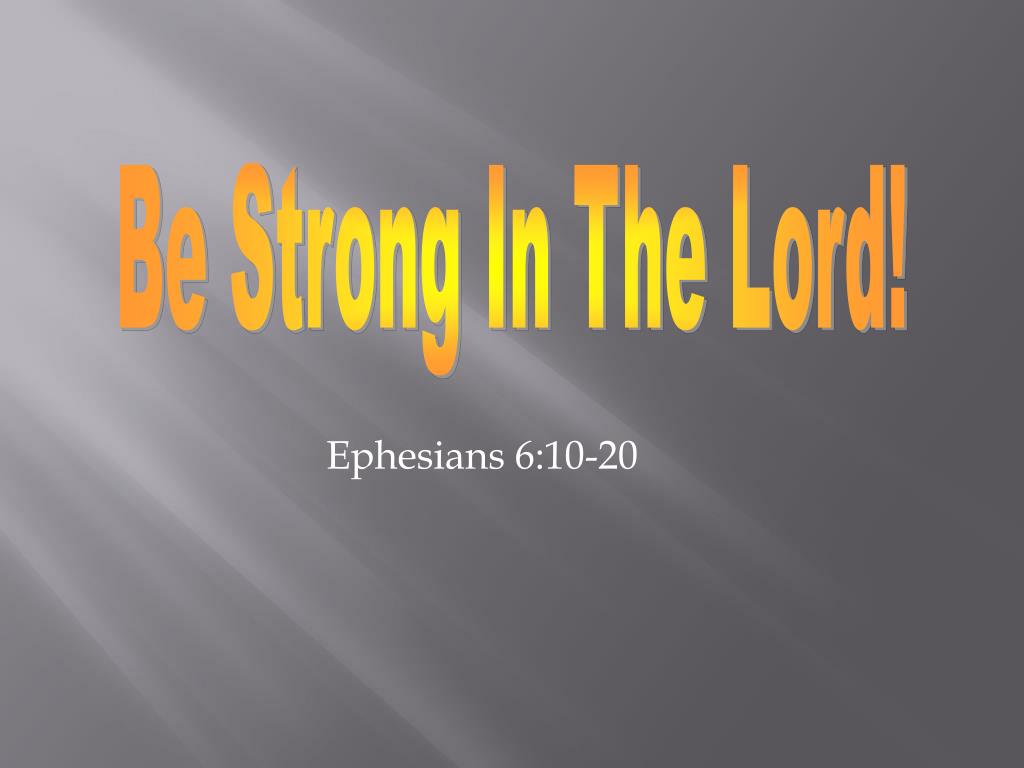 PPT - Ephesians 6:10-20 PowerPoint Presentation, free download - ID:3085451