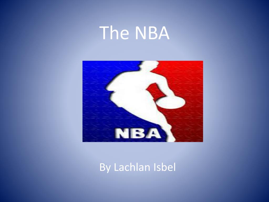 PPT - The NBA PowerPoint Presentation, free download - ID:3085596