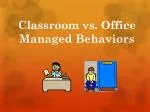 PPT - Understanding Classroom Behaviors PowerPoint Presentation, free ...
