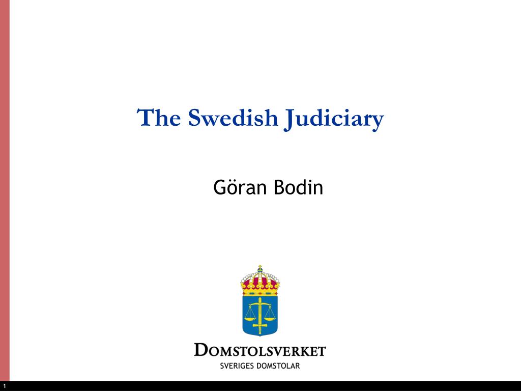 PPT - The Swedish Judiciary PowerPoint Presentation, free download - ID ...