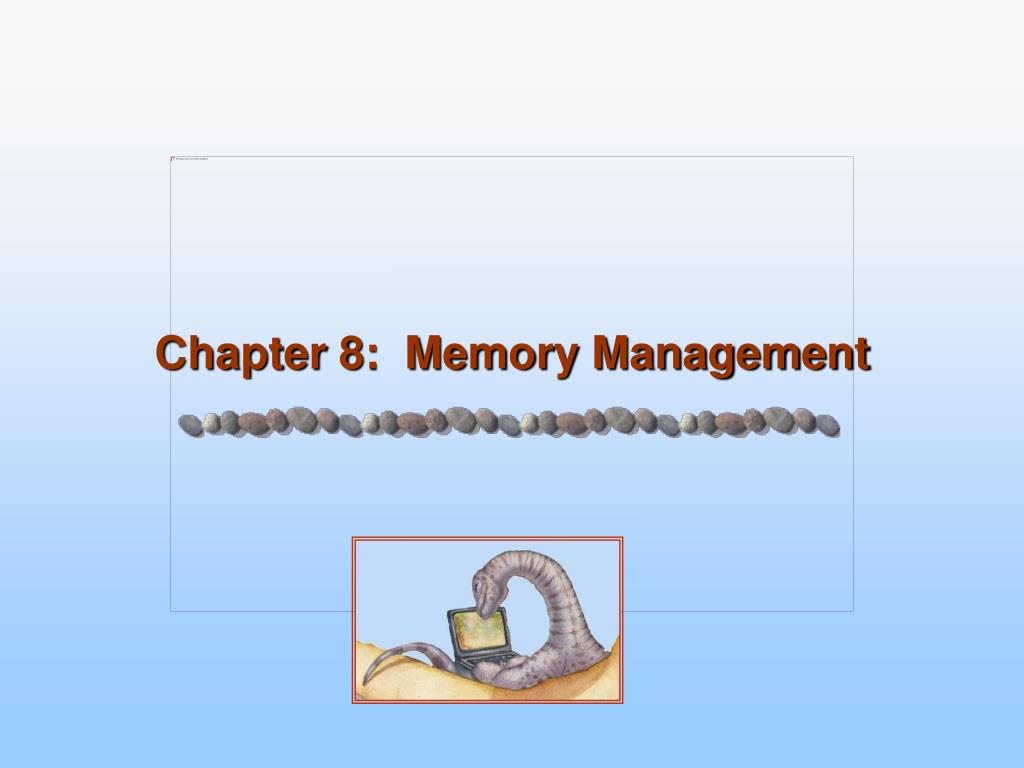 PPT - Chapter 8: Memory Management PowerPoint Presentation, free ...