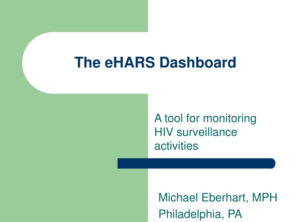 PPT - The eHARS Dashboard PowerPoint Presentation, free download - ID ...