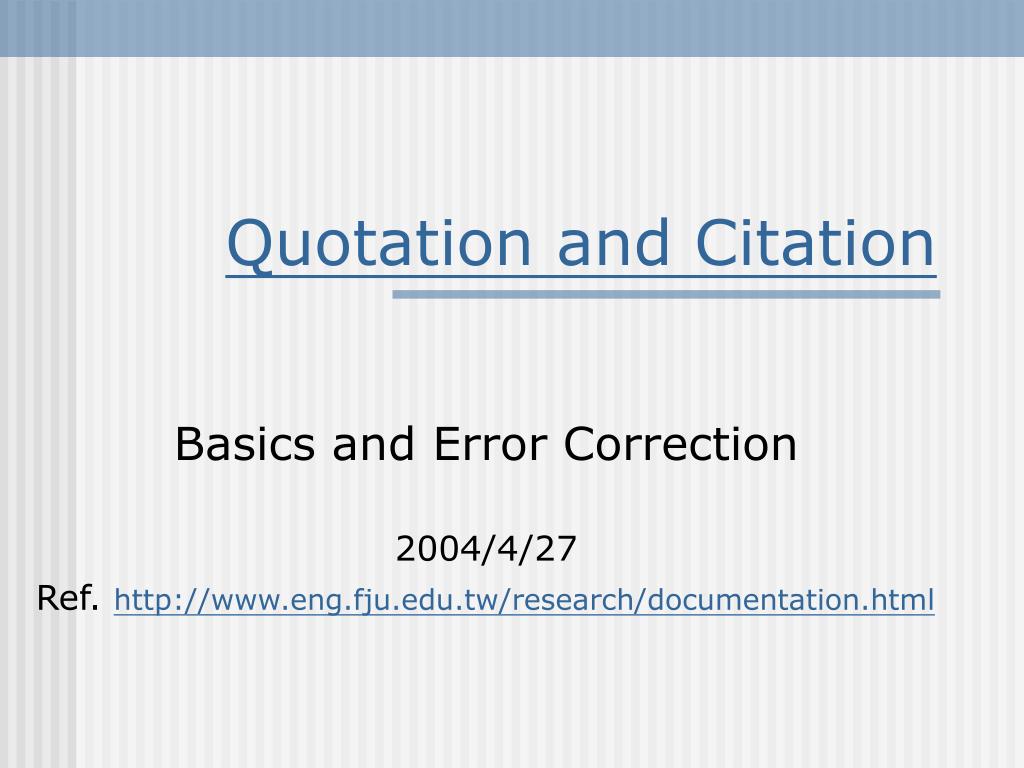 PPT - Quotation and Citation PowerPoint Presentation, free download ...