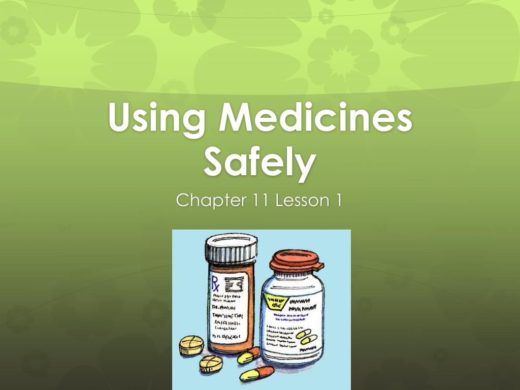 PPT - Using Medicines Safely PowerPoint Presentation, free download ...