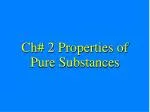 PPT - Chapter 4 PROPERTIES OF PURE SUBSTANCES PowerPoint Presentation ...