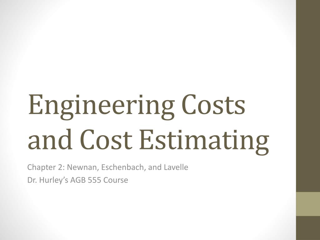 PPT - Engineering Costs and Cost Estimating PowerPoint Presentation ...