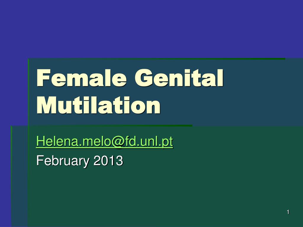 PPT - Female Genital Mutilation PowerPoint Presentation, free download ...