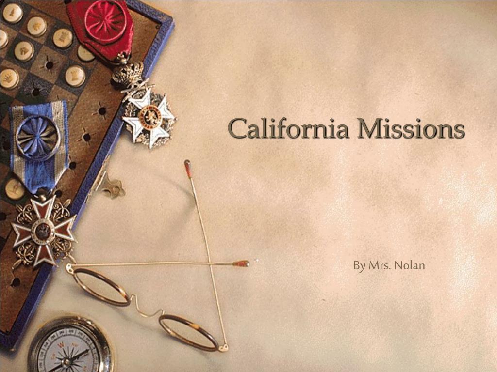 PPT - California Missions PowerPoint Presentation, free download - ID ...