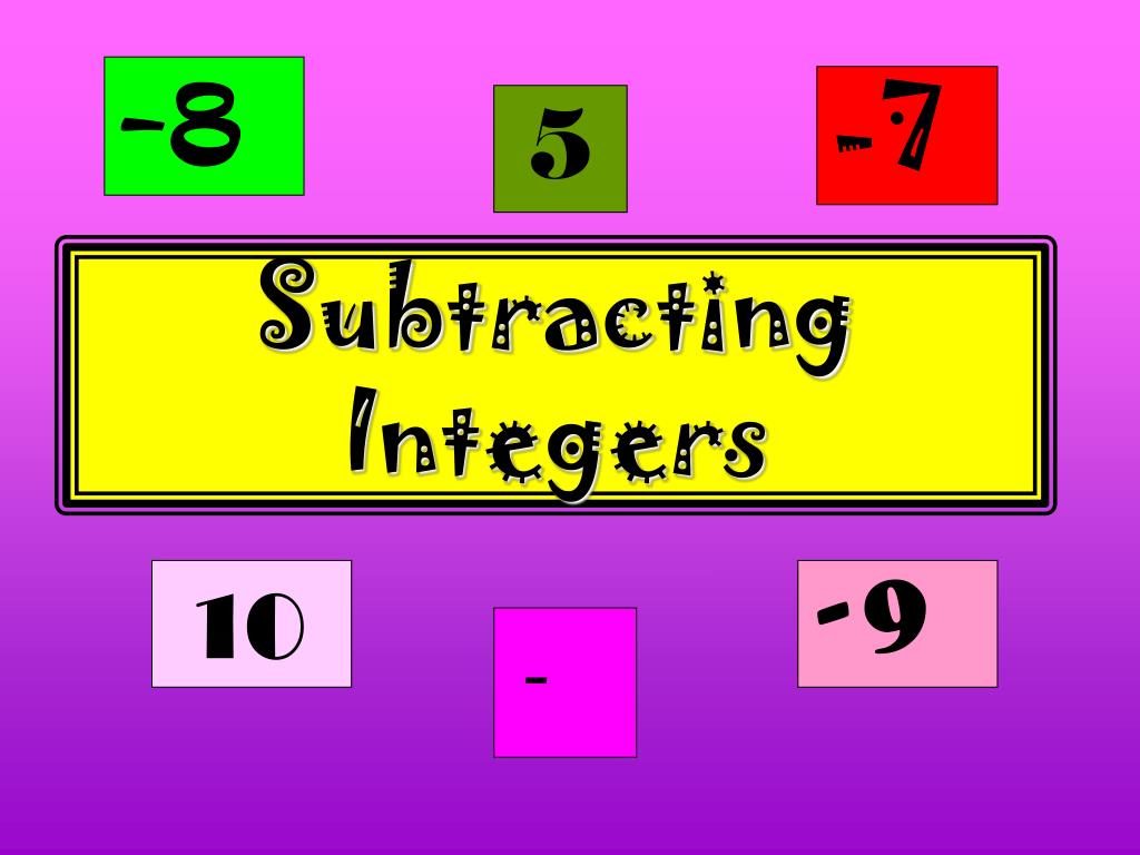 PPT - Subtracting Integers PowerPoint Presentation, free download - ID ...