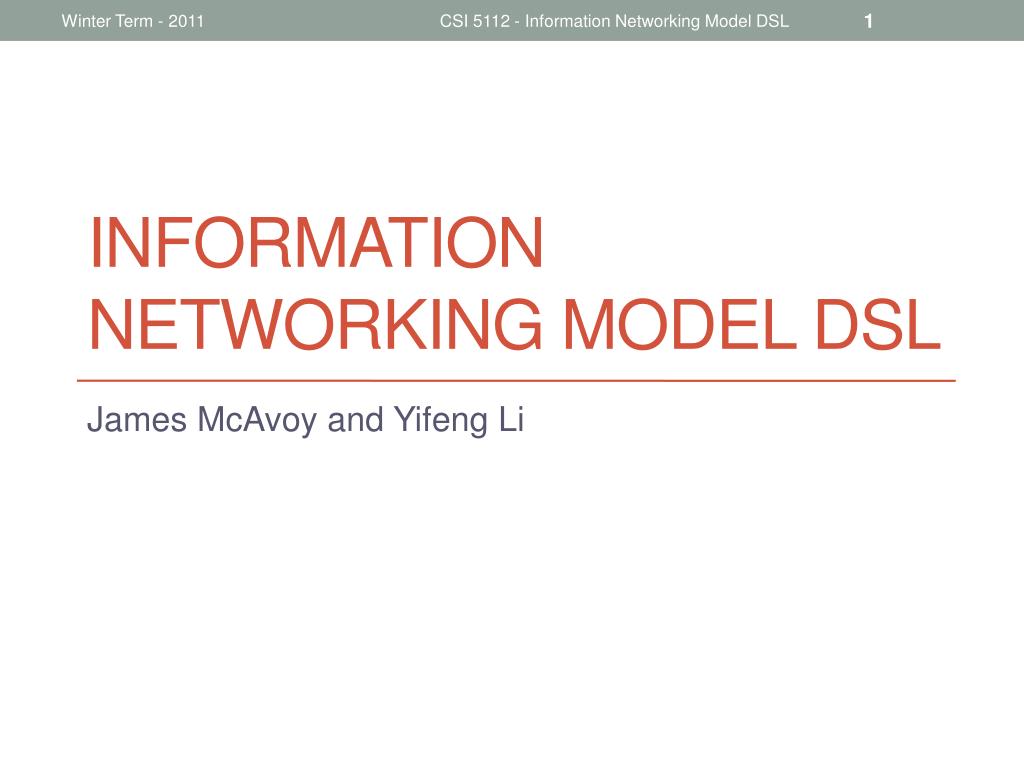 PPT - INFORMATION NETWORKING MODEL DSL PowerPoint Presentation, free ...