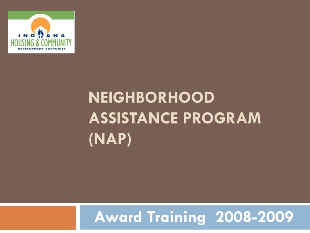 PPT - Neighborhood Assistance Program (NAP) PowerPoint Presentation ...