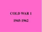 PPT - 1. THE COLD WAR PowerPoint Presentation, free download - ID:1006472
