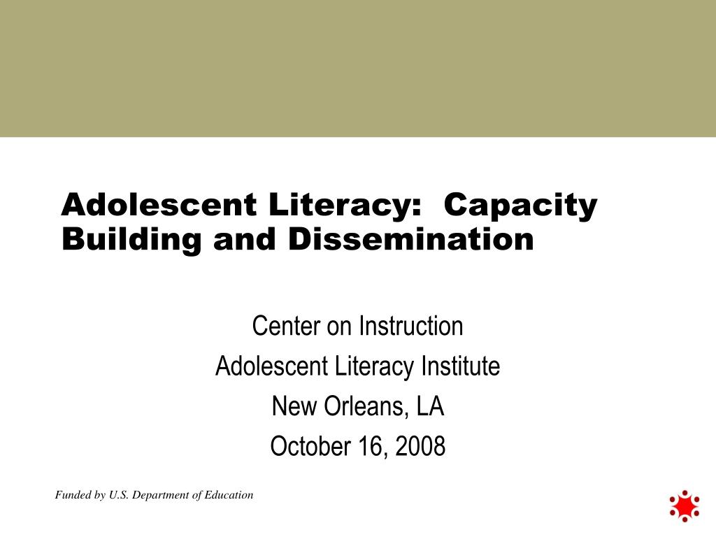 PPT - Adolescent Literacy: Capacity Building and Dissemination ...