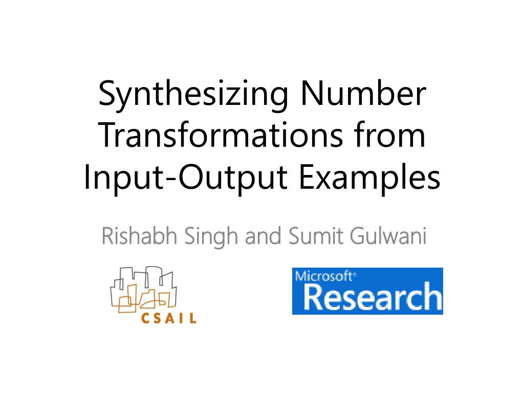 PPT - Synthesizing Number Transformations from Input-Output Examples PowerPoint Presentation ...