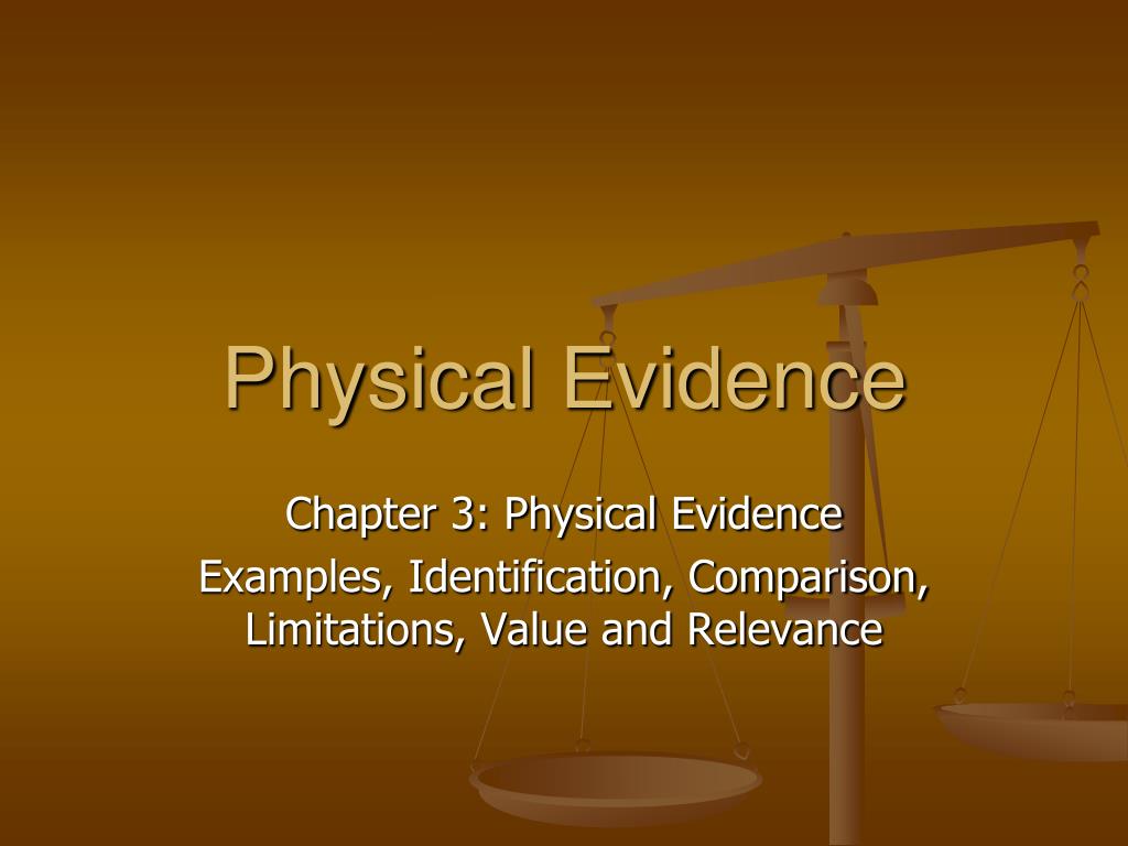 PPT - Physical Evidence PowerPoint Presentation, free download - ID:3093477