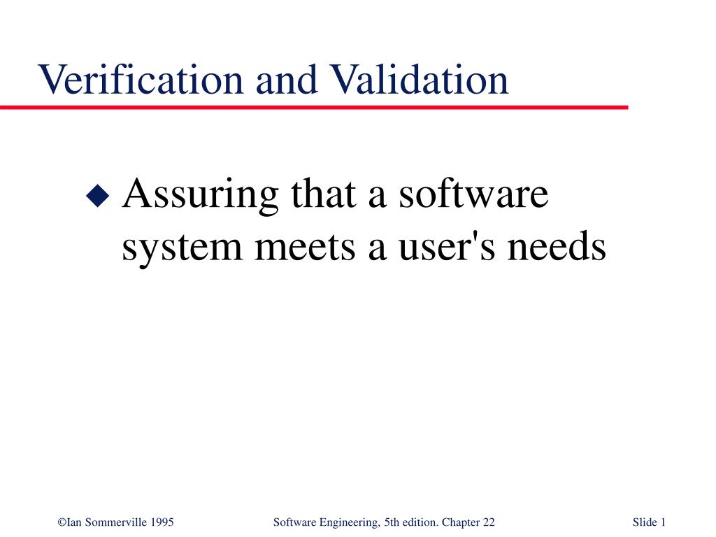 PPT - Verification and Validation PowerPoint Presentation, free ...