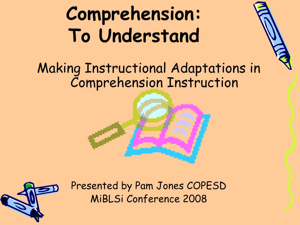 PPT - Comprehension: To Understand PowerPoint Presentation, free ...