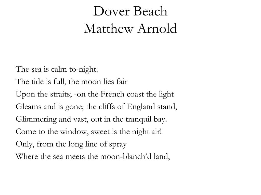 PPT - Dover Beach Matthew Arnold PowerPoint Presentation, free download ...