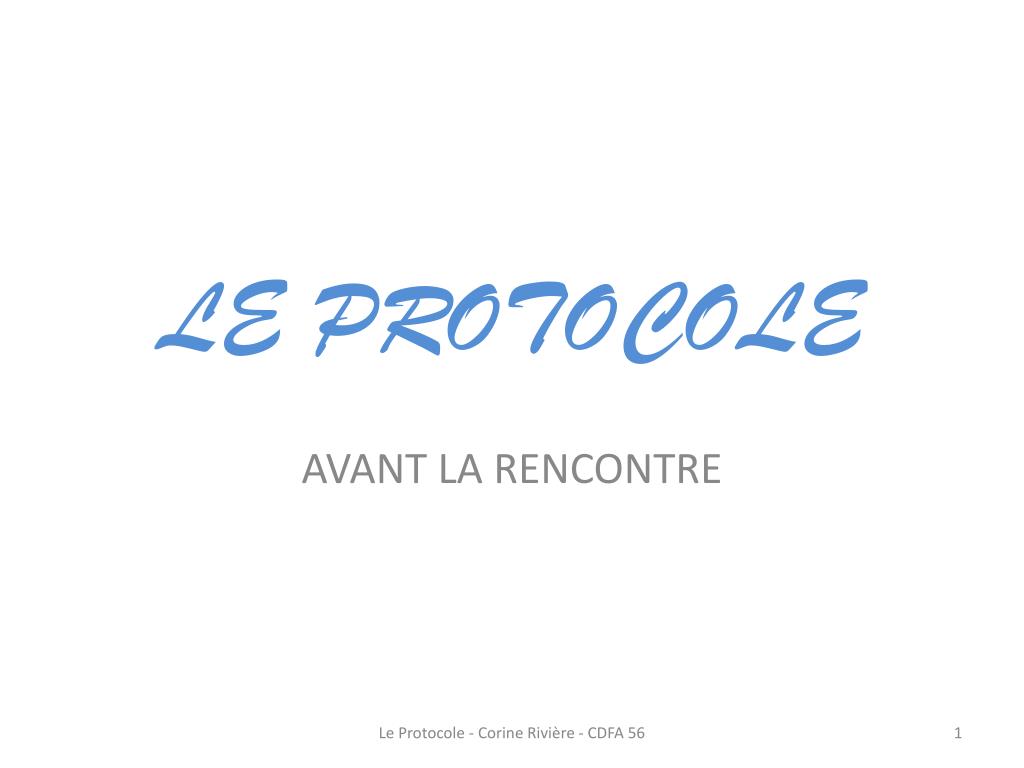 PPT - LE PROTOCOLE PowerPoint Presentation, free download - ID:3094295