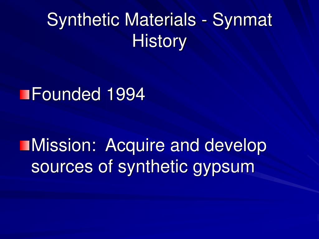PPT - Synthetic Materials - Synmat History PowerPoint Presentation ...