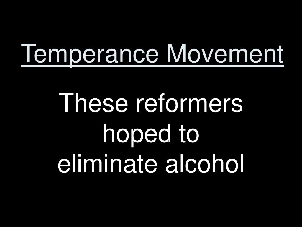PPT - Temperance Movement PowerPoint Presentation, free download - ID ...