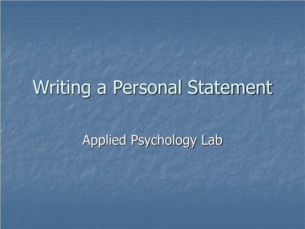 PPT - Writing a Personal Statement PowerPoint Presentation, free ...