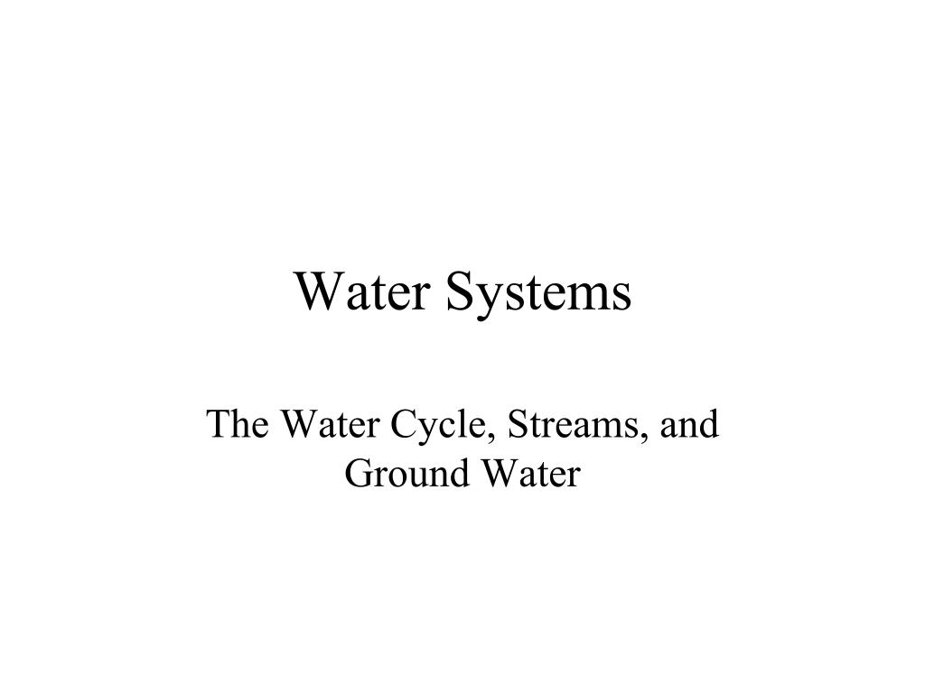 PPT - Water Systems PowerPoint Presentation, free download - ID:3098460