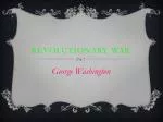 PPT - Revolutionary War PowerPoint Presentation, free download - ID:2633358