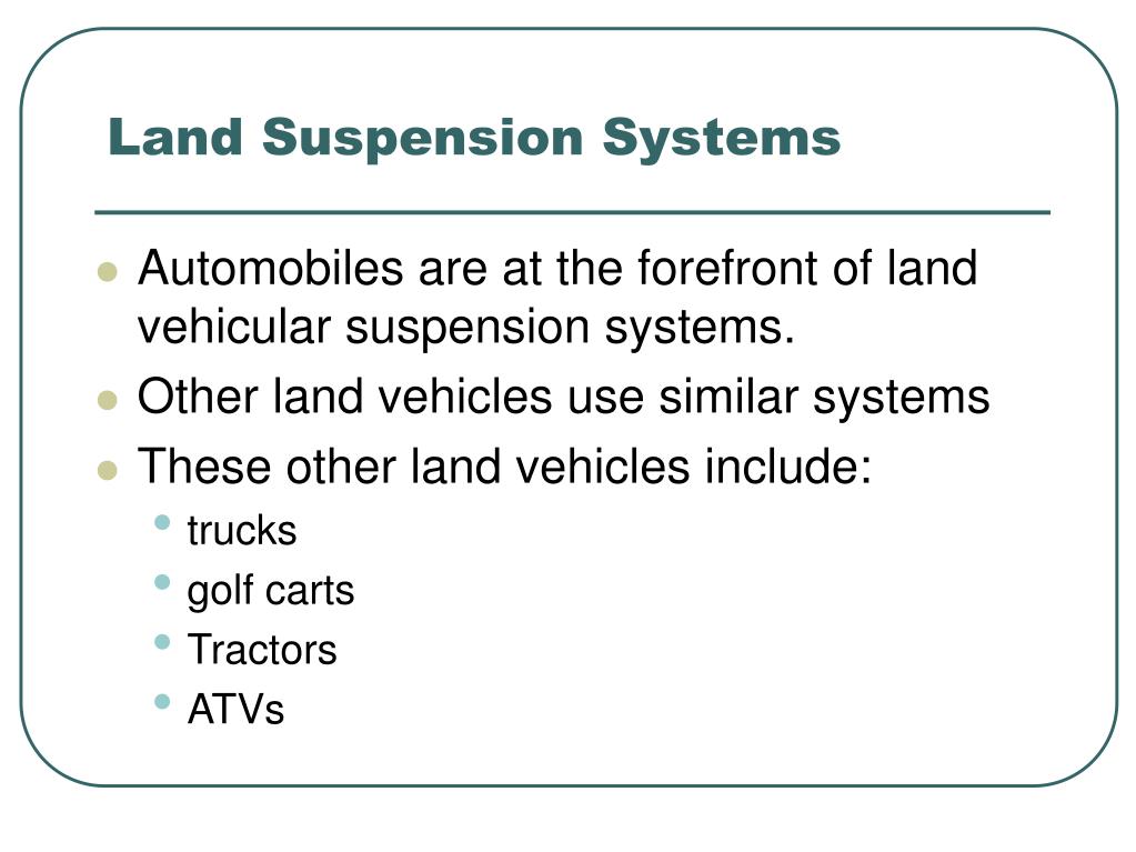 PPT - Land Suspension Systems PowerPoint Presentation, free download ...