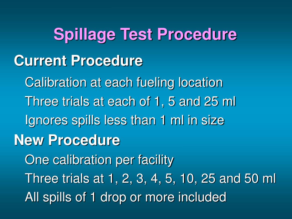 PPT - Spillage Test Procedure PowerPoint Presentation, free download ...