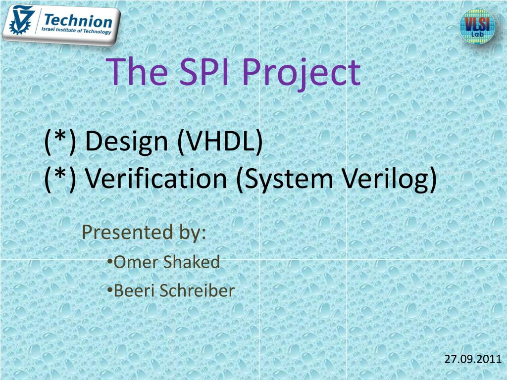 PPT - (*) Design (VHDL) (*) Verification (System Verilog ) PowerPoint Presentation - ID:3101971