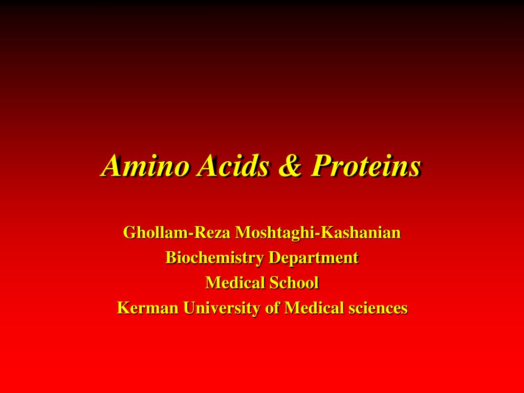 PPT - Amino Acids & Proteins PowerPoint Presentation, free download ...