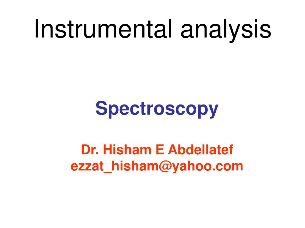 PPT - Instrumental analysis PowerPoint Presentation, free download - ID ...