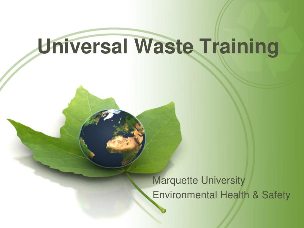PPT - Universal Waste Training PowerPoint Presentation, free download ...