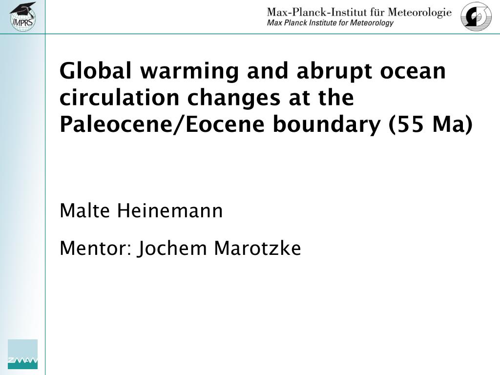 PPT - Global warming and abrupt ocean circulation changes at the ...