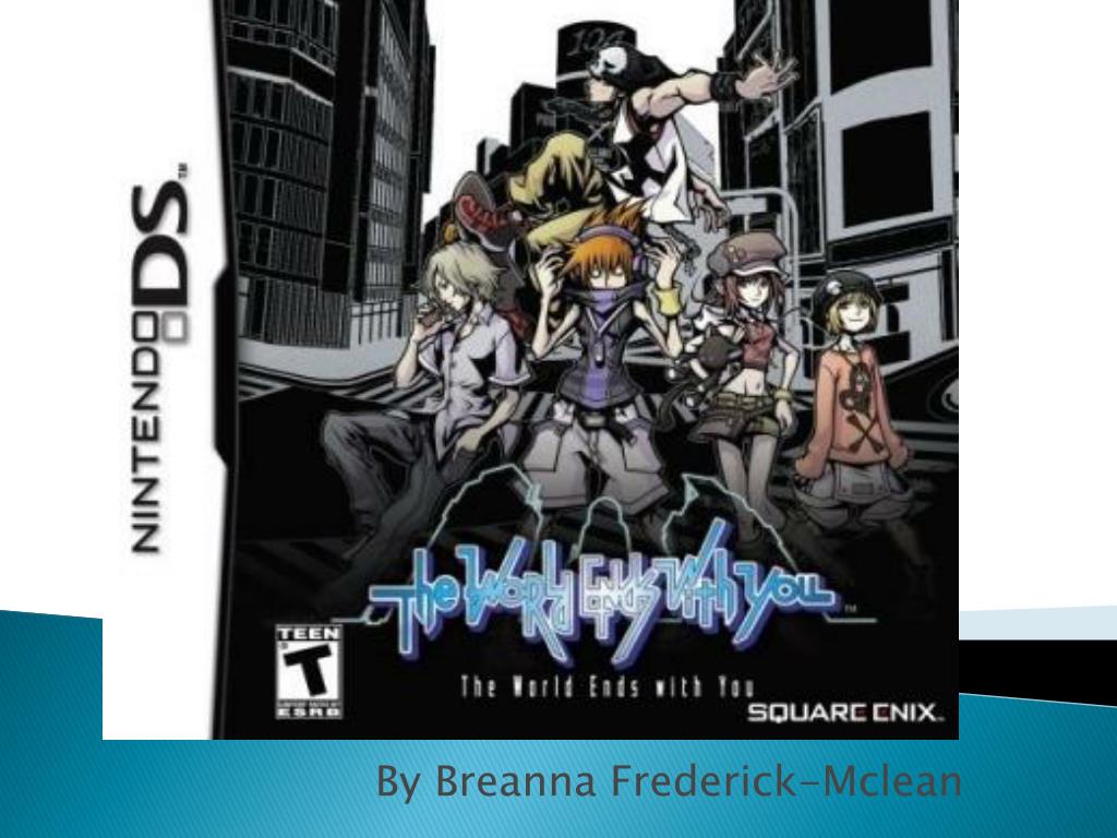 PPT - Exploring "The World Ends With You": A Unique Action RPG ...