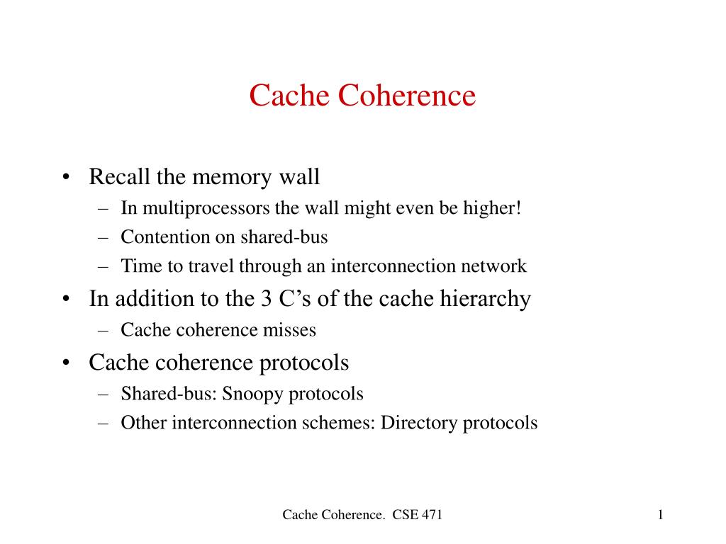 PPT - Cache Coherence PowerPoint Presentation, free download - ID:3106942