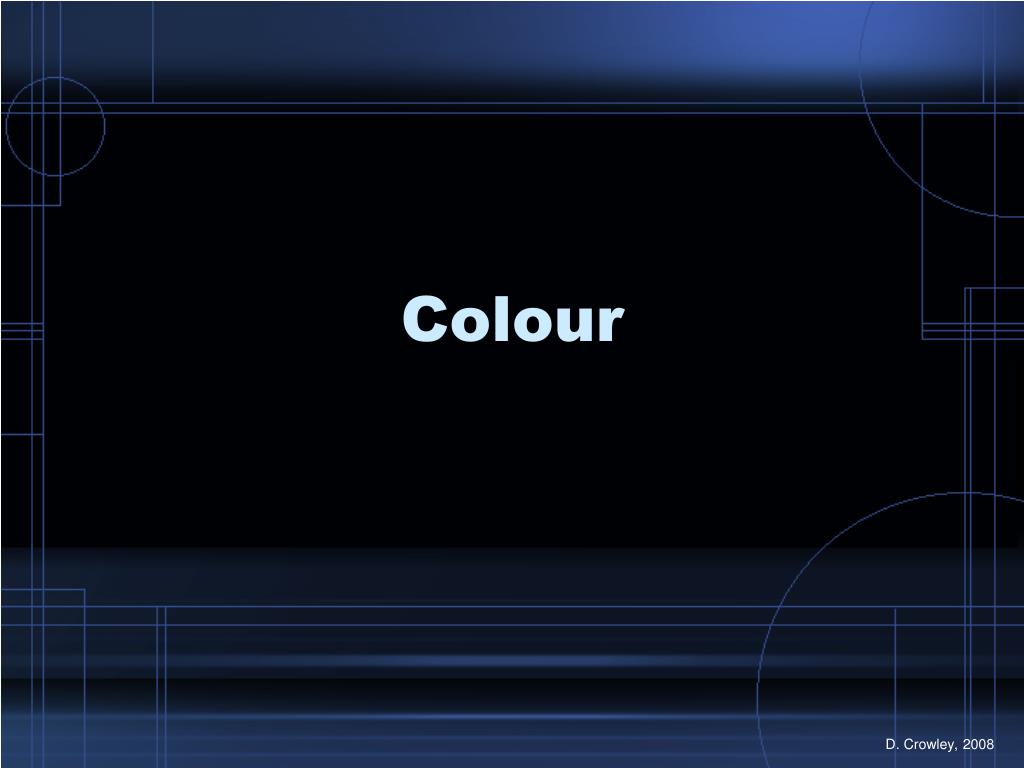 PPT - Colour PowerPoint Presentation, free download - ID:3106991