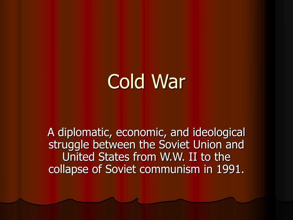 PPT - Cold War PowerPoint Presentation, free download - ID:3107450