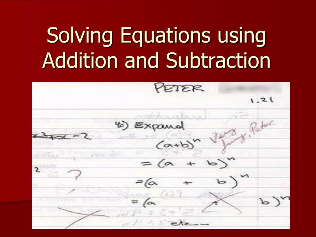 PPT - Solving Equations using Addition and Subtraction PowerPoint ...