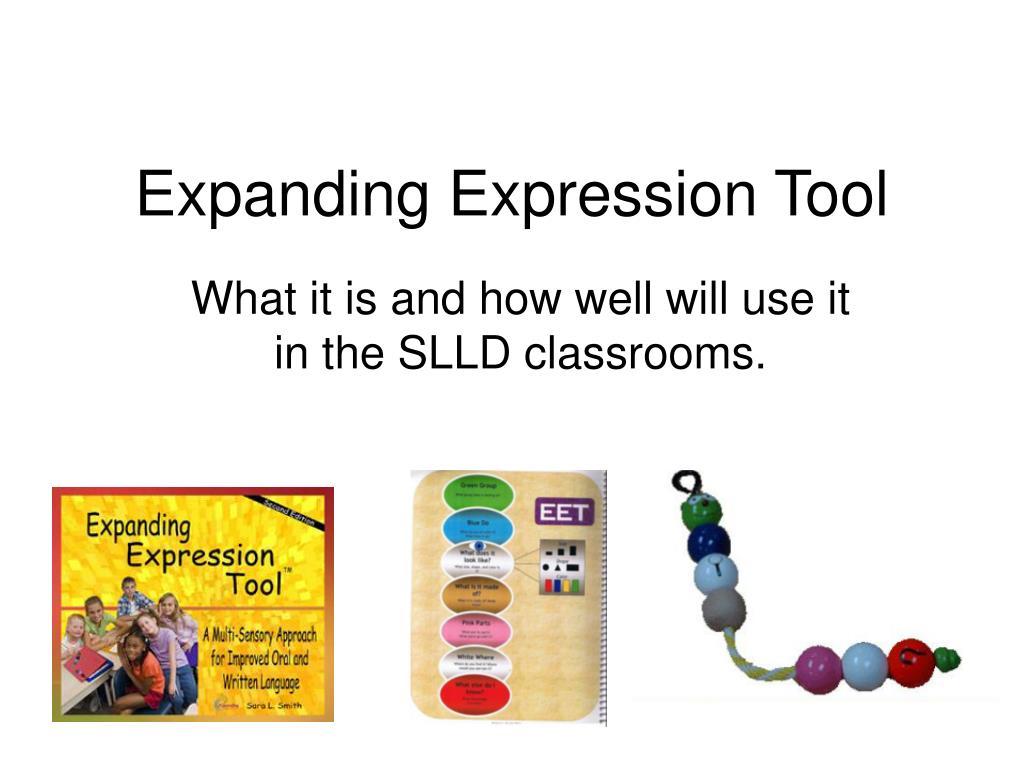 PPT - Expanding Expression Tool PowerPoint Presentation, free download ...