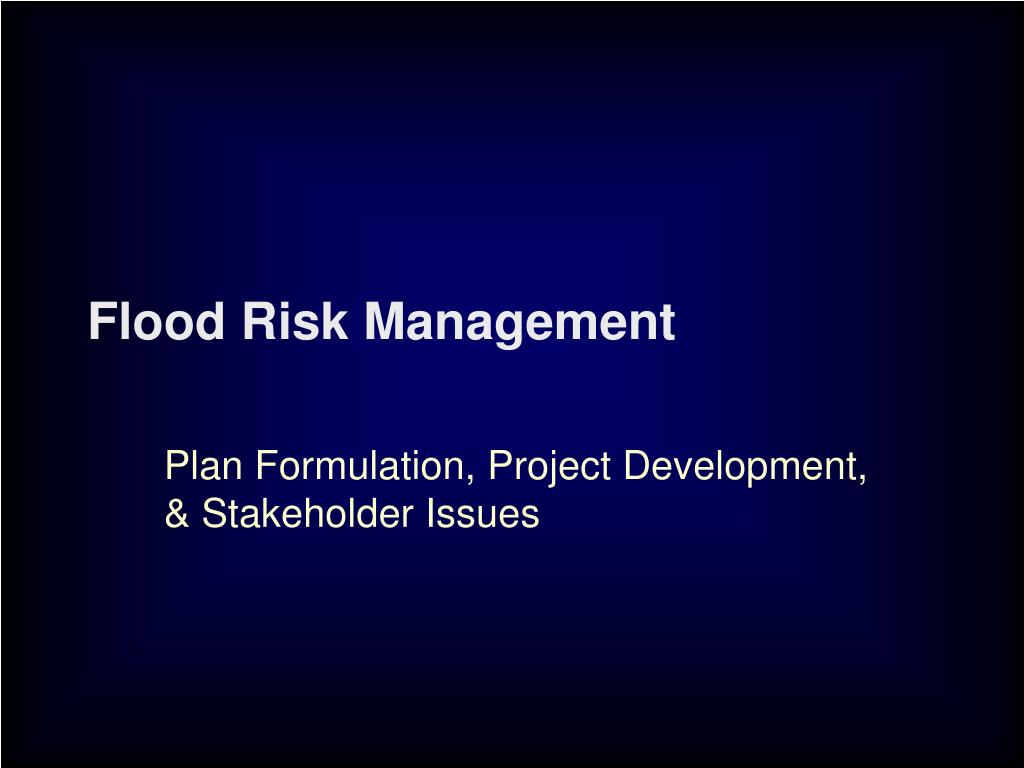 PPT - Flood Risk Management PowerPoint Presentation, free download - ID ...